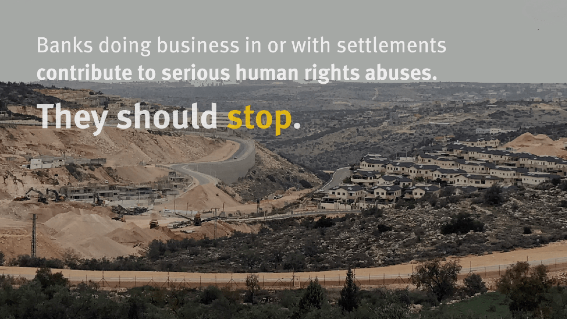 Bankrolling Abuse: Israeli Banks in West Bank Settlements | HRW