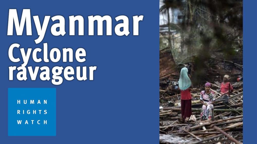 Myanmar : La junte bloque l'aide vitale aux communautés touchées par le ...