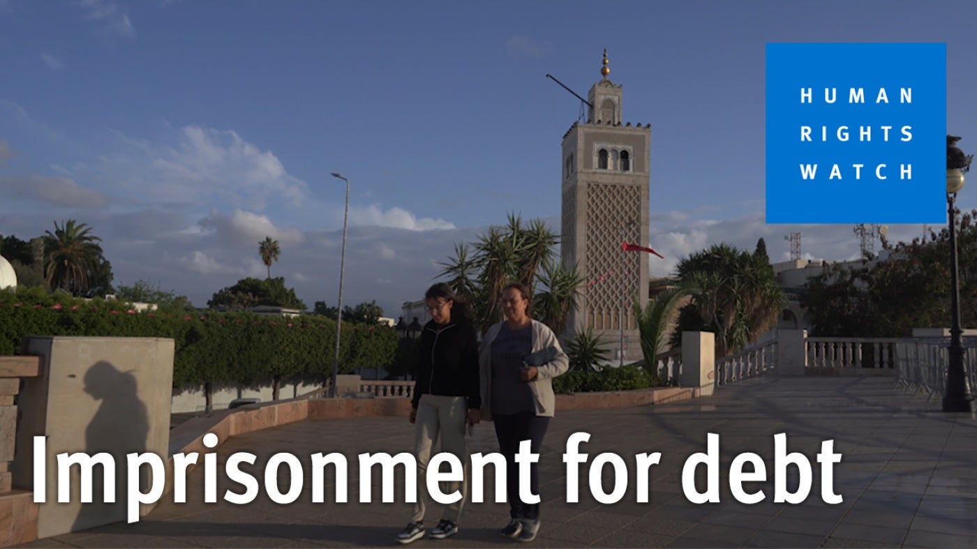 “No Way Out”: Debt Imprisonment in Tunisia | HRW