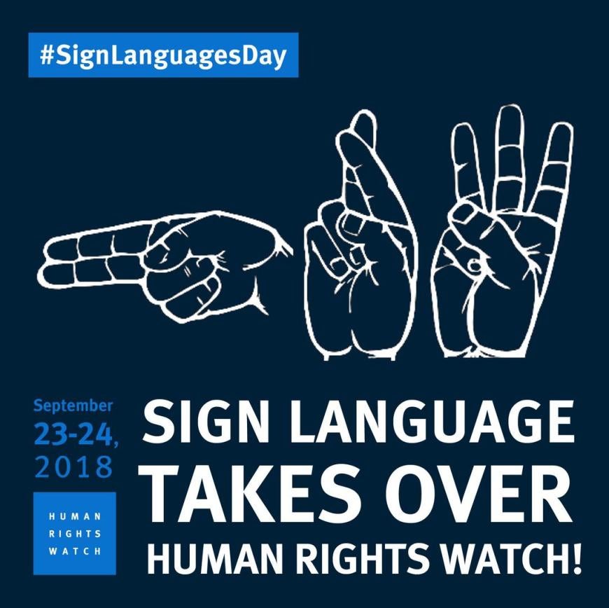Sign Language Key to Deaf People’s Rights | Human Rights Watch