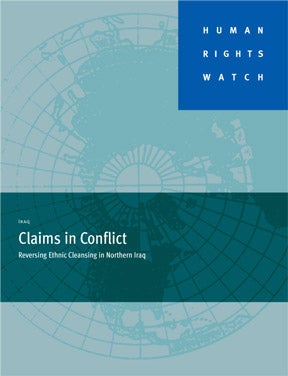 Reversing Ethnic Cleansing in Northern Iraq | HRW