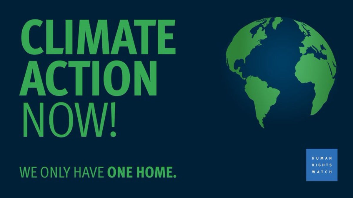 High Stakes at Climate Conference: Daily Brief | Human Rights Watch